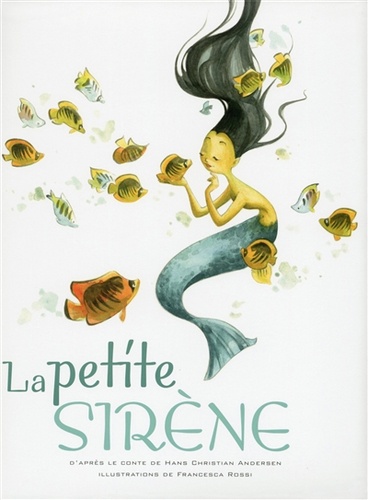 La petite sirène de Francesca Rossi - Album - Livre - Occasion - Decitre
