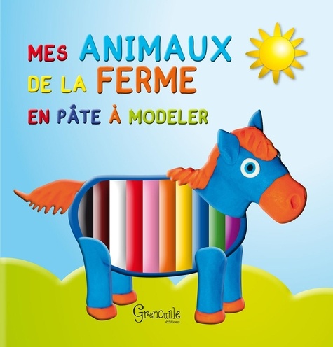 Mes animaux de la ferme en pâte à modeler - Francis Rossignol - Livres ...
