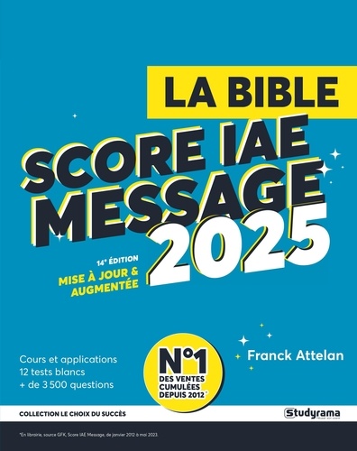La Bible du Score IAE Message de Franck Attelan - Grand Format - Livre - Decitre