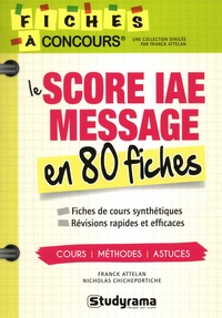 Le bible du score IAE message. Franck Attelan - Grand Format - Decitre - Livre - 9782759040568