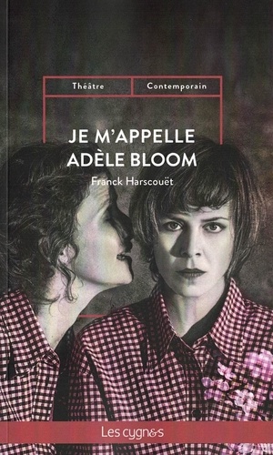 Je m'appelle Adèle Bloom de Franck Harscouët - Grand Format - Livre - Decitre