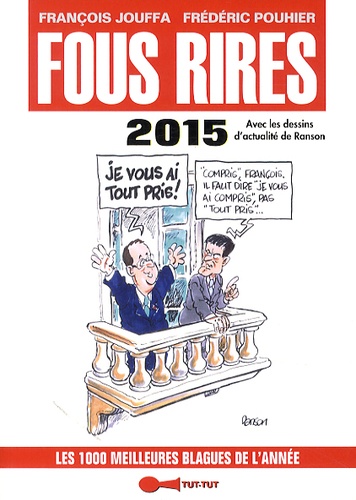 Fous rires 2015 de François Jouffa - Livre - Occasion - Decitre