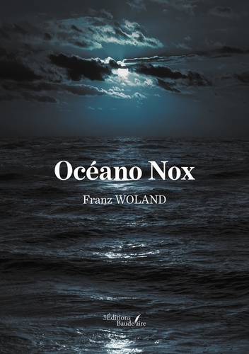 Océano Nox de Franz Woland - Multi-format - Ebooks - Decitre