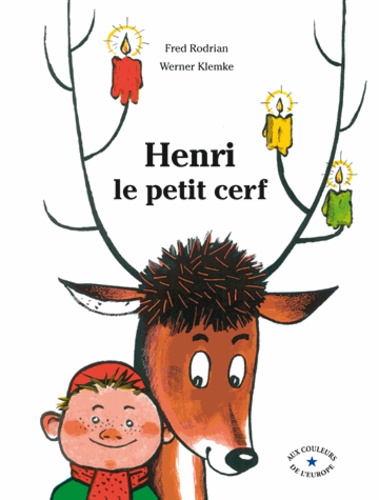 Henri le petit cerf de Fred Rodrian - Album - Livre - Occasion - Decitre