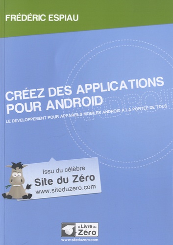 Créez des applications pour Android de Frédéric Espiau - Livre - Decitre