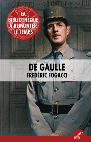 De Gaulle de Frédéric Fogacci - Grand Format - Livre - Decitre
