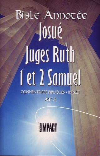 La Bible Annotée - Josué Juges Ruth 1et 2... de Frédéric Godet - Livre ...