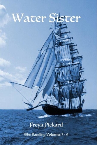 Water Sister - The Kaerling Boxsets, #3 de Freya Pickard - ePub ...