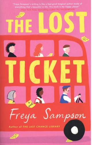 The Lost Ticket de Freya Sampson - Grand Format - Livre - Decitre