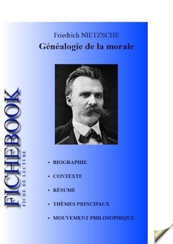 Fiche de lecture Généalogie de la morale de Friedrich Nietzsche - PDF ...