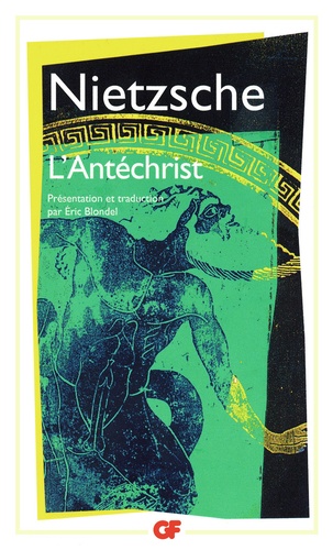L'Antéchrist de Friedrich Nietzsche - Poche - Livre - Decitre