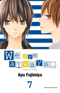 We are always... T05 de Ayu Fujimiya - Decitre