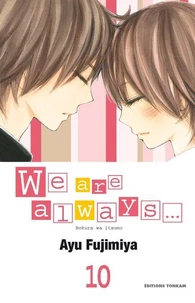 We are always... T05 de Ayu Fujimiya - Decitre