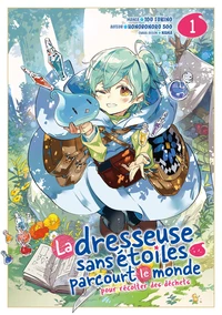 La dresseuse sans étoiles parcourt le monde - Tome 06 de Tou Fukino ...