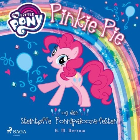 My Little Pony - Pinkie Pie og den steintøffe... de G. M. Berrow ...