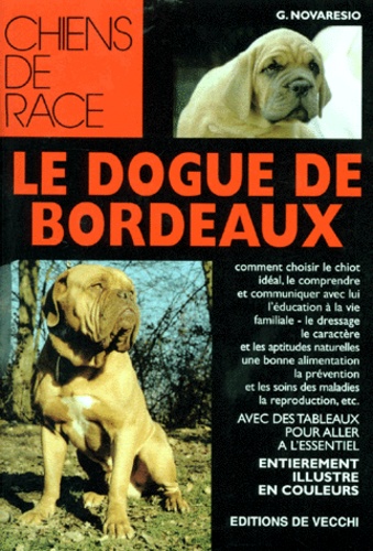 Le dogue de Bordeaux - G Novaresio - Livres - Furet du Nord
