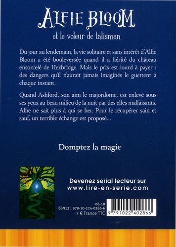 Alfie Bloom Tome 2. Alfie Bloom et le voleur de... de Gabrielle Kent - Poche - Livre - Decitre