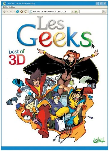 Les Geeks en 3D de Gang - Decitre