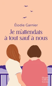 Je n'oublierai jamais ta voix de Elodie Garnier - Decitre