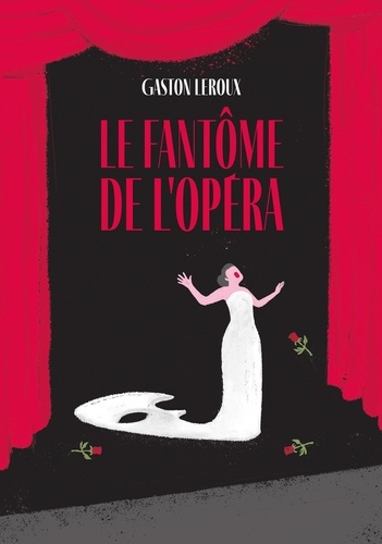 Le fantôme de l'Opéra de Gaston Leroux - Poche - Livre - Decitre