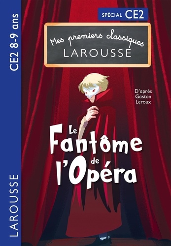 Le Fantôme de l'Opéra de Gaston Leroux - Poche - Livre - Decitre