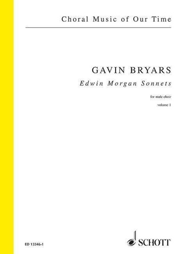 Choral Music of Our Time Vol. 1. Edwin Morgan... de Gavin Bryars ...