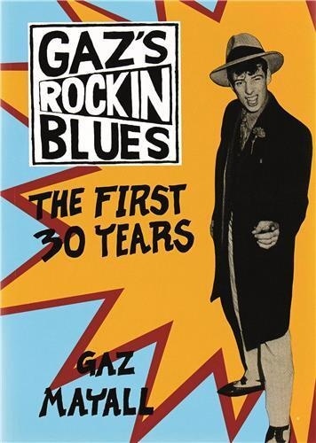 Gaz's Rockin' Blues : The First 30 Years de Gaz Mayall - Grand Format - Livre - Decitre