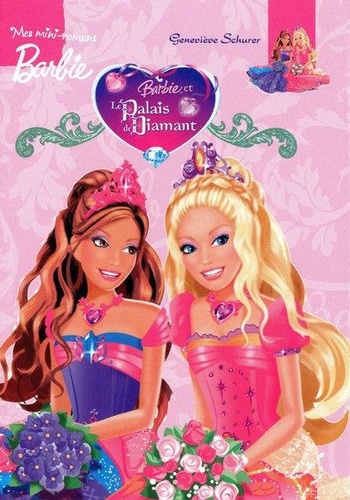 Barbie et le palais de diamant de Geneviève Schurer - Poche - Livre ...