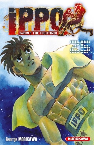 Ippo, saison 6 : The Fighting ! Tome 25. de George Morikawa - Tankobon ...