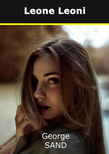 Leone Leoni de George Sand - ePub - Ebooks - Decitre