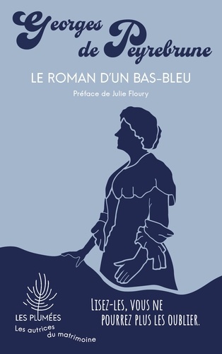 Le roman d'un bas-bleu de Georges de Peyrebrune - Poche - Livre - Decitre