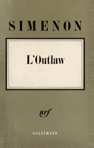 L'outlaw de Georges Simenon - Poche - Livre - Decitre