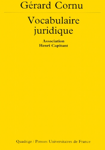 Vocabulaire Juridique de Gérard Cornu - Livre - Decitre
