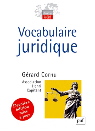Vocabulaire juridique de Gérard Cornu - Poche - Livre - Decitre