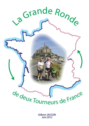 La Grande Ronde de Deux Tourneurs de France de Gilbert Jaccon - Decitre