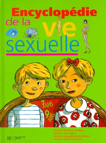 Encyclopédie De La Vie Sexuelle Volume 1 7 9 De Gilbert Tordjman