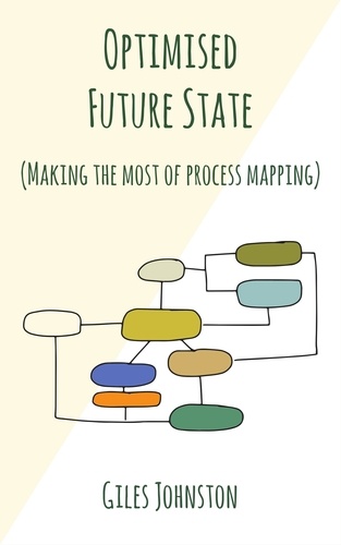 Optimised Future State: Making the Most of... de Giles Johnston - ePub - Ebooks - Decitre