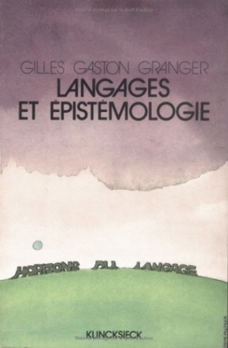Langage Et Epistemologie de Gilles-Gaston Granger - Livre - Decitre