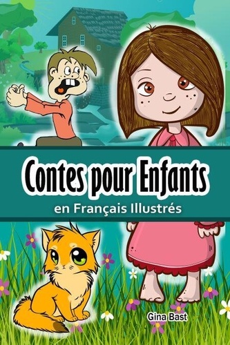 Contes pour Enfants en Français Illustrés - Gina Bast - Ebooks - Furet ...