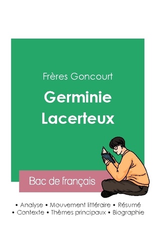 Réussir son Bac de français 2023 : Analyse de... - Goncourt Frères ...