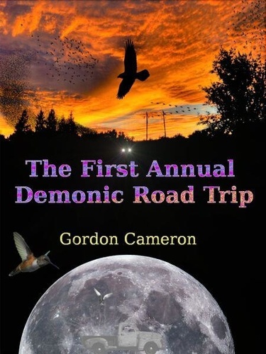 The First Annual Demonic Road Trip de Gordon Cameron - ePub - Ebooks ...