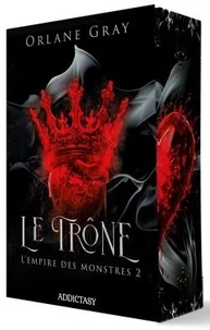 L'Empire des monstres - Tome 2 Le Trône de Orlane Gray - Decitre