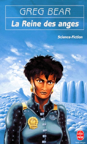 La reine des anges de Greg Bear - Poche - Livre - Occasion - Decitre
