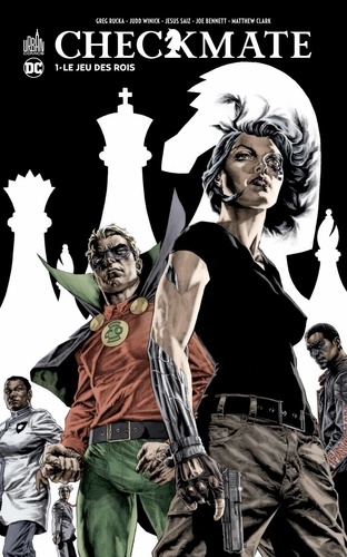 Checkmate Tome 1. Le jeu des rois de Greg Rucka - Album - Livre - Decitre