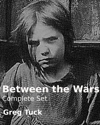 Between The Wars (Complete Set) - Between The... de Greg Tuck - ePub ...