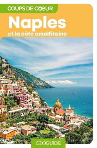 Naples et la côte amalfitaine de Guides Gallimard - Grand Format - Livre - Decitre