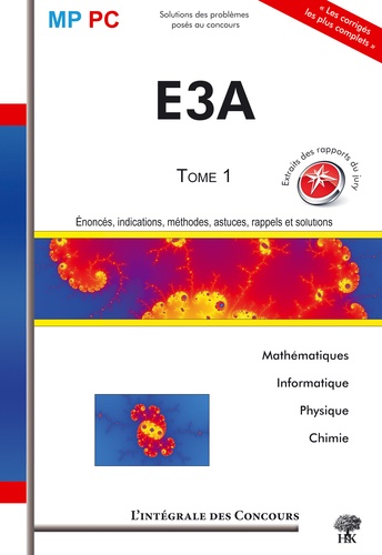 Concours E3A, MP/PC - Tome 1, 2006-2008 de Guillaume Batog - Livre - Decitre