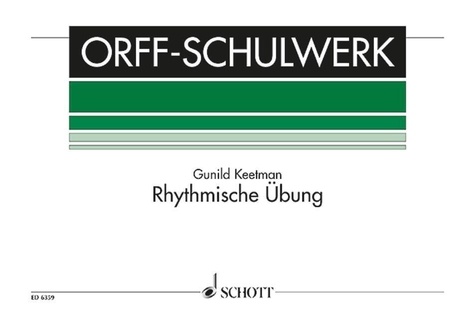 Orff-Schulwerk . Rhythmic Exercise -... de Gunild Keetman - Livre - Decitre