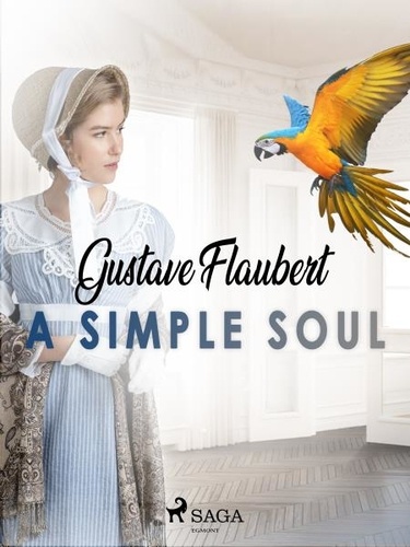 A Simple Soul de Gustave Flaubert - ePub - Ebooks - Decitre