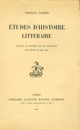 Etudes d'histoire littéraire de Gustave Lanson - Livre - Decitre